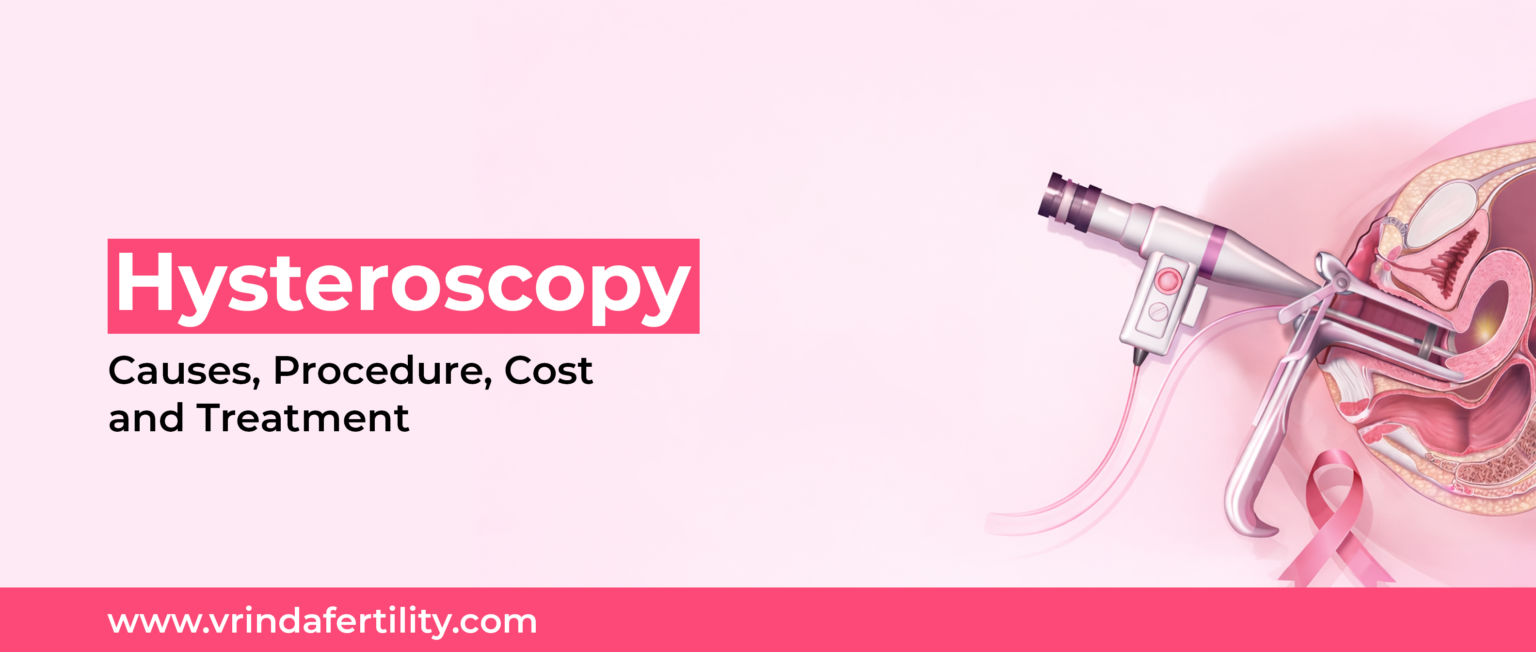 Hysteroscopy Treatment: Procedure, Benefits & Recovery